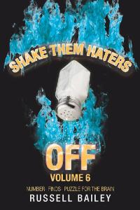 Shake Them Haters off Volume 6 | 9781532095917, 9781532095900 | VitalSource