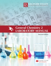 General Chemistry 2: CHEM II2L Laboratory Manual 2nd edition ...