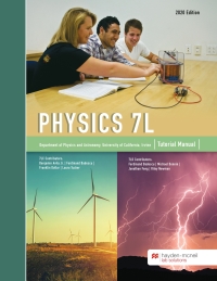 Physics 7L Tutorial Manual - University of California, Irvine - 2020 ...