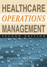 Healthcare Operations Management 2nd edition | 9781567934441 ...