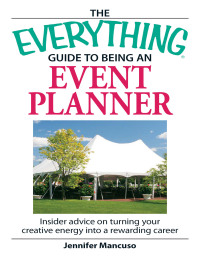The Everything Guide to Being an Event Planner | 9781598694178 ...