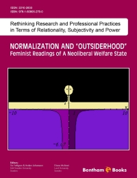 Normalization And "Outsiderhood": Feminist Readings of a Neoliberal ...
