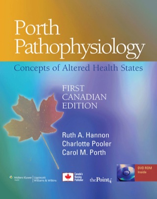 Porth's Pathophysiology 1st edition | 9781605477817, 9781609138844 ...