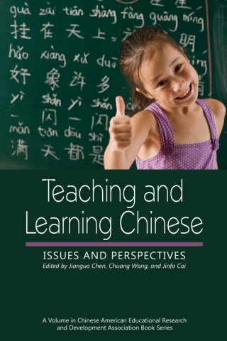 Teaching and Learning Chinese: Issues and Perspectives | 9781617350641 ...