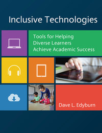 Inclusive Technologies: Tools for Helping Diverse Learners Achieve ...