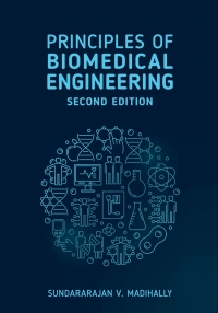Principles of Biomedical Engineering 2nd edition | 9781630817114 ...
