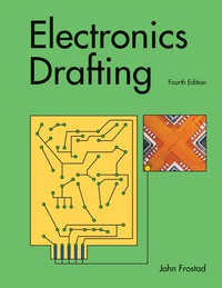 Electronics Drafting 4th edition | 9781605253480, 9781635632934 ...