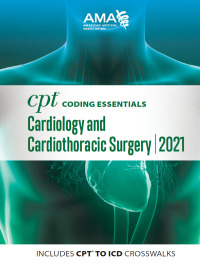 CPT Coding Essentials for Cardiology & Cardiothoracic Surgery 2021 | 9781640160620 ...
