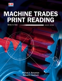 Machine Trades Print Reading 7th edition | 9781645646563, 9781685849283 ...