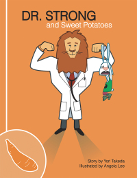 Dr. Strong and Sweet Potatoes | 9781412067331, 9781698702216 | VitalSource