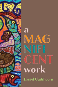 A Magnificent Work | 9781725266117, 9781725266131 | VitalSource