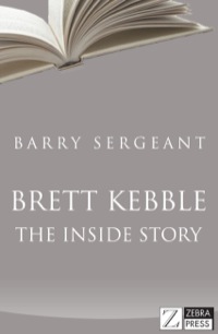Brett Kebble 1st edition | 9781770073067, 9781770222915 | VitalSource