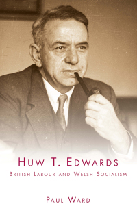 Huw T. Edwards 1st edition | 9781783164462, 9781783164455 | VitalSource