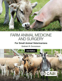 Farm Animal Medicine and Surgery for Small Animal Veterinarians 2nd ...