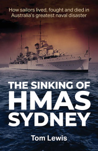 The Sinking of HMAS Sydney | 9781923004320, 9781923004337 | VitalSource