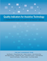 Quality Indicators for Assistive Technology: A Comprehensive Guide to ...