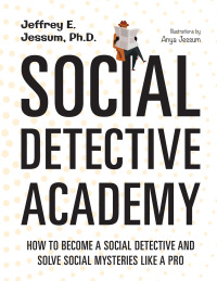 Social Detective Academy | 9781956110104, 9781956110104 | VitalSource