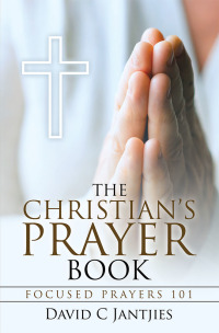 The Christian’s Prayer Book | 9781973649427, 9781973649410 | VitalSource