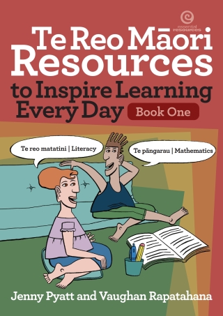 Te Reo Maori Resources to Inspire Learning Every Day - Bk 1 1st edition ...
