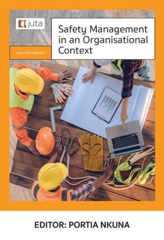 Safety Management in an Organisational Context 2nd edition ...