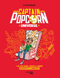 Captain Popcorn Universe | 9782017094197, 9782017119975 | VitalSource