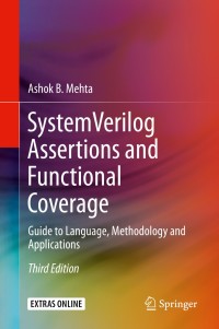 System Verilog Assertions and Functional Coverage 3rd edition | 9783030247362, 9783030247379 ...