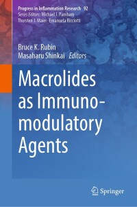 Macrolides as Immunomodulatory Agents | 9783031428586, 9783031428593 ...