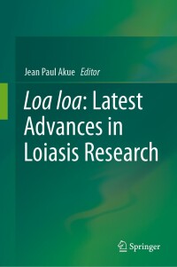 Loa loa: Latest Advances in Loiasis Research | 9783031494499 ...