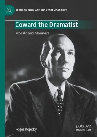 Coward the Dramatist | 9783031522833, 9783031522840 | VitalSource