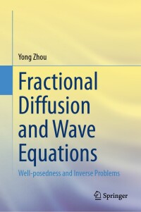 Fractional Diffusion and Wave Equations | 9783031740305, 9783031740312 ...
