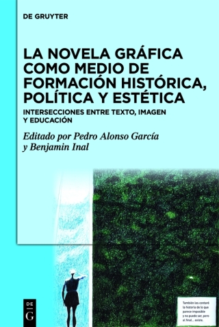 La novela gráfica como medio de formación histórica, política y ...