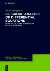 Lie Group Analysis of Differential Equations 1st edition | 9783111386997, 9783111387802 ...