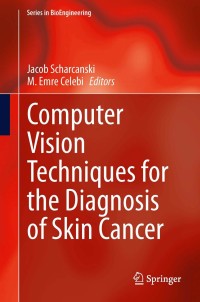 Computer Vision Techniques for the Diagnosis of Skin Cancer ...