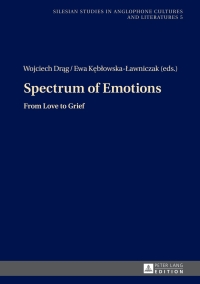 Spectrum of Emotions 1st edition | 9783631659342, 9783653053418 ...