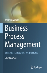 Business Process Management 3rd edition | 9783662594315, 9783662594322 ...