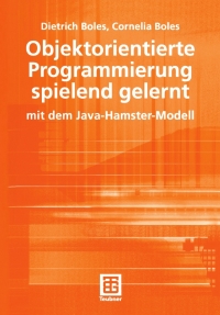 Objektorientierte Programmierung spielend gelernt | 9783519005063, 9783663014102 | VitalSource
