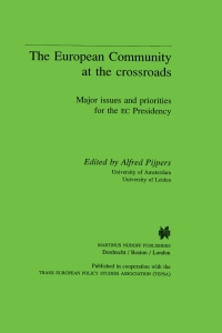 The European Community at the Crossroads 1st edition | 9780792314707 ...