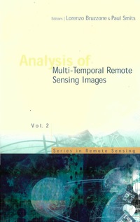 ANALYSIS OF MULTI-TEMPORAL REMOTE...(V2) | 9789810249557, 9789812777249 ...