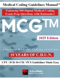 Medical Coding Guideline Manual (MCG® ) 2025 3rd edition ...