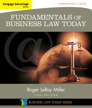 Cengage Advantage Books: Fundamentals of Business Law Today: Summarized ...