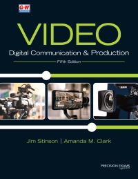 Video: Digital Communication & Production 5th edition | 9781649258854 ...
