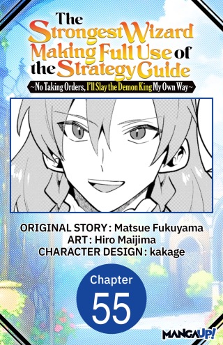 The Strongest Wizard Making Full Use of the Strategy Guide -No Taking ...