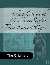 Classification of Men According to Their Natural Gifts | L-999-72154 ...